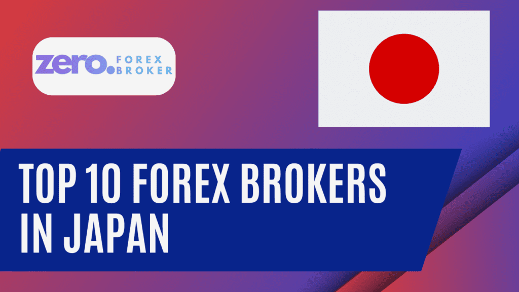 Best Forex Brokers in Japan: Top Picks & Safe Selection Broker Judge